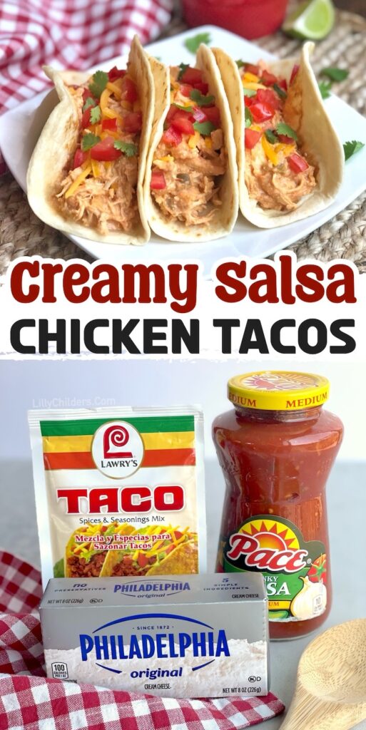 Creamy Salsa Shredded Chicken Tacos